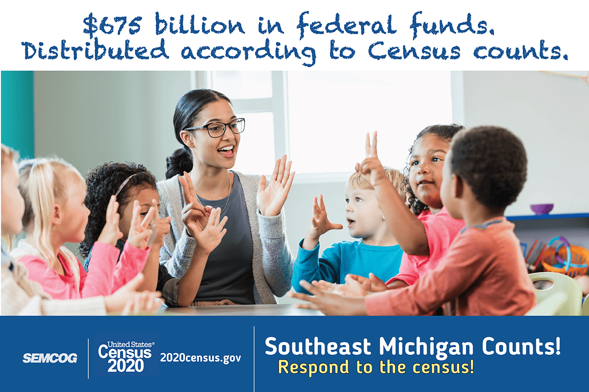Preparing for Census 2020: Southeast Michigan Counts! - SEMCOG